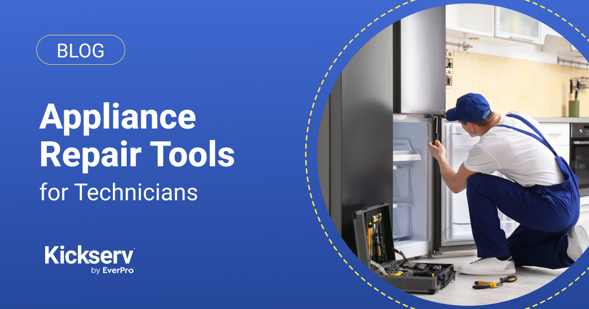 Appliance Repair Tools for Technicians - Kickserv
