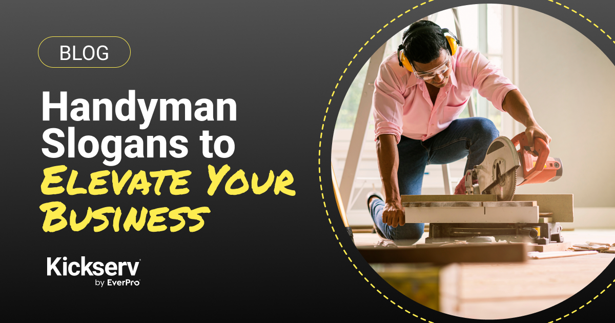 Handyman Slogans to Elevate Your Business - Kickserv